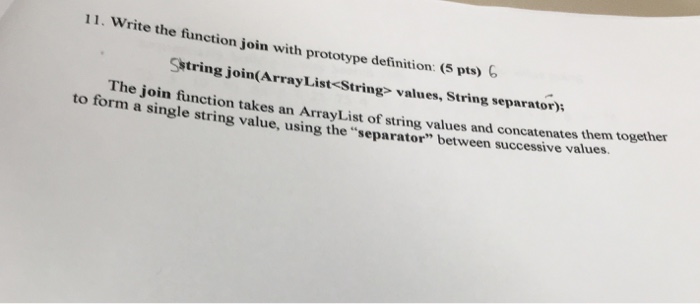 Solved 11. Write the function join with prototype | Chegg.com