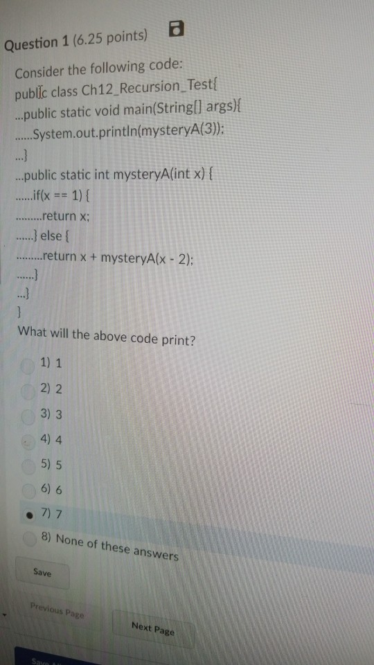Solved B Question 1 (6.25 points) Consider the following | Chegg.com