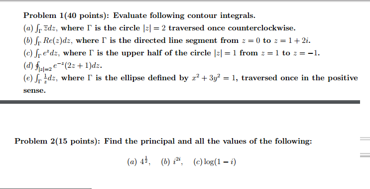 Solved Evaluate following contour integrals. (a) | Chegg.com