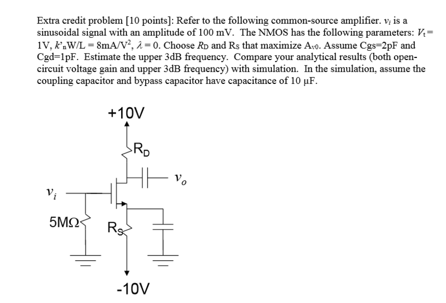 Solved Refer to the following common-source amplifier, v_i | Chegg.com