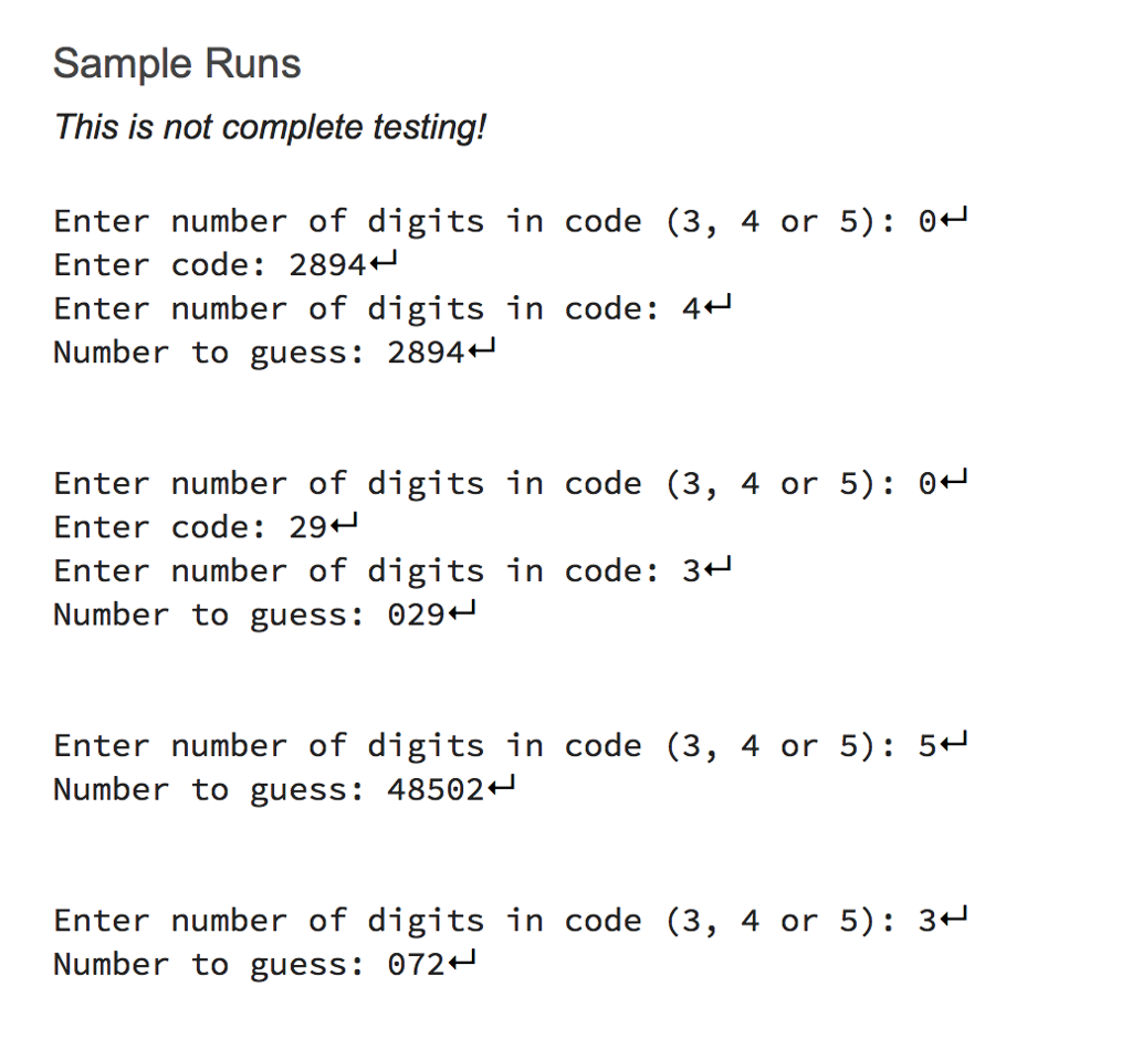 Sample Runs This is not complete testing! Enter code: | Chegg.com