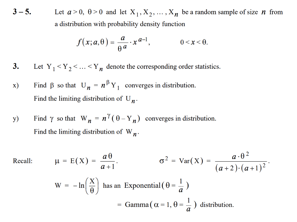 Solved 3-5. Let a> 0, θ> 0 and let XI, X2, , Xn be a random | Chegg.com
