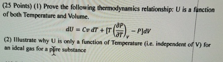 Solved (25 Points) (1) Prove the following thermodynamics | Chegg.com