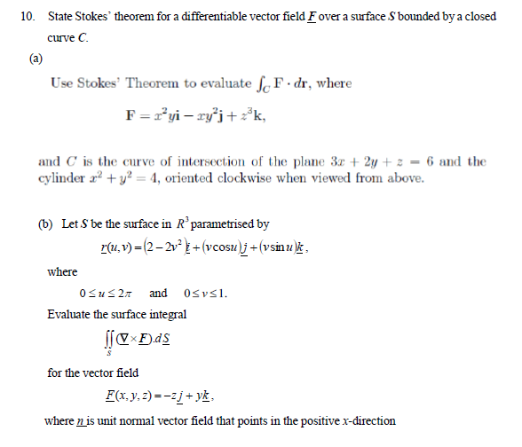Solved 10. State Stokes theorem for a differentiable vector | Chegg.com