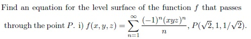 Solved Find an equation for the level surface of the | Chegg.com