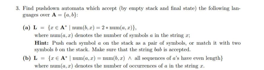 Solved 3. Find pushdown automata which accept (by empty | Chegg.com