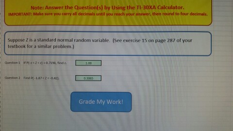 Solved Note: Answer the Question(s) by Using the TI-30XA | Chegg.com
