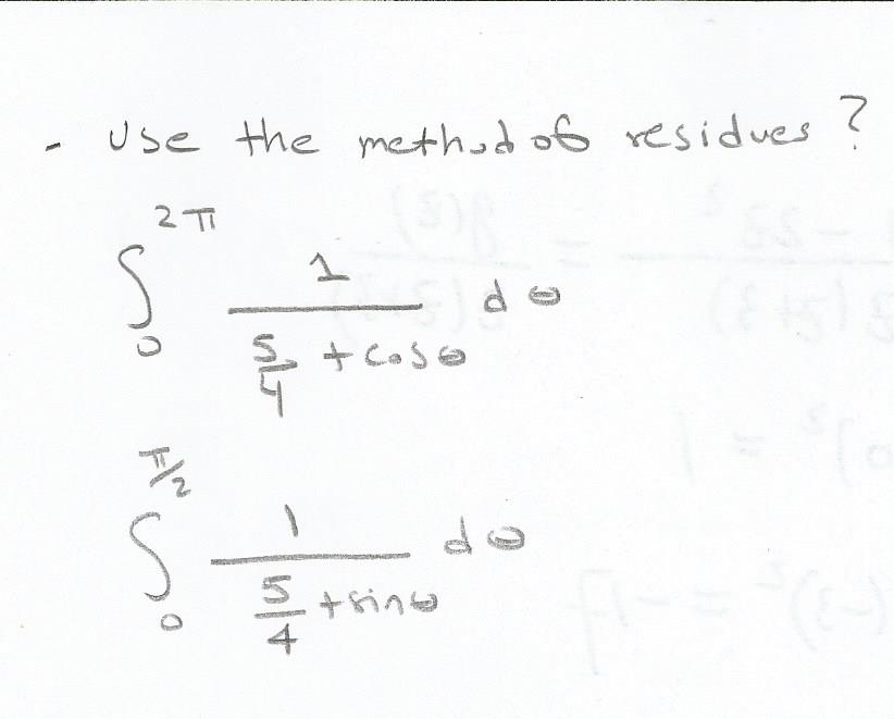 Solved Use the method of residues? integral _0 to ^ 2 pi 1 / | Chegg.com