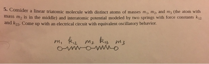 Solved Consider A Linear Triatomic Molecule With Distinct