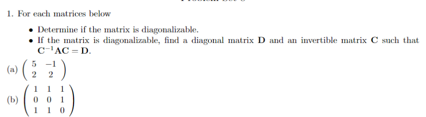 Solved 1. For each matrices below Determine if the matrix is | Chegg.com