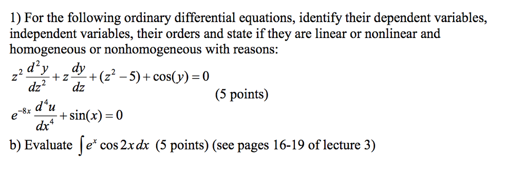 Solved 1) For the following ordinary differential equations, | Chegg.com