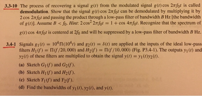 Solved The process of recovering a signal g(t) from the | Chegg.com