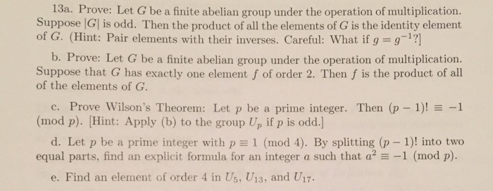 Solved 13a. Prove: Let G be a finite abelian group under the | Chegg.com