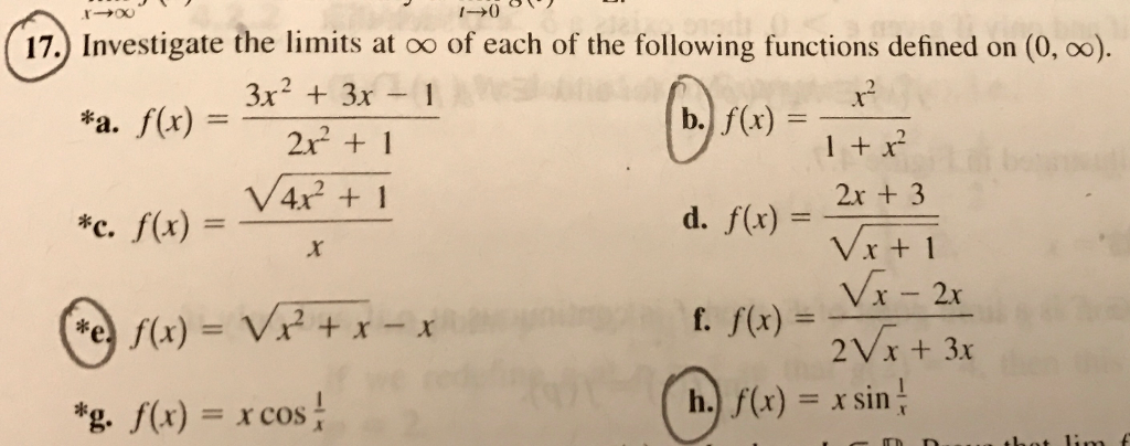 Solved Investigate the limits at infinity of each of the | Chegg.com