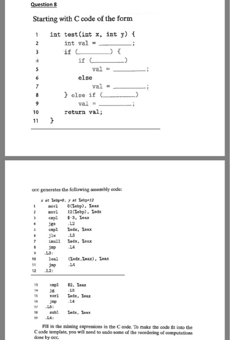 Solved Starting with C code of the form int test (int x, | Chegg.com