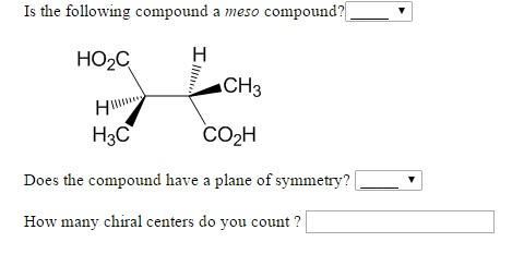 Solved Is the following compound a meso compound? Does the | Chegg.com