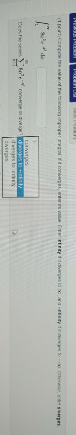 Solved (1 point) Compute the value of the following improper | Chegg.com