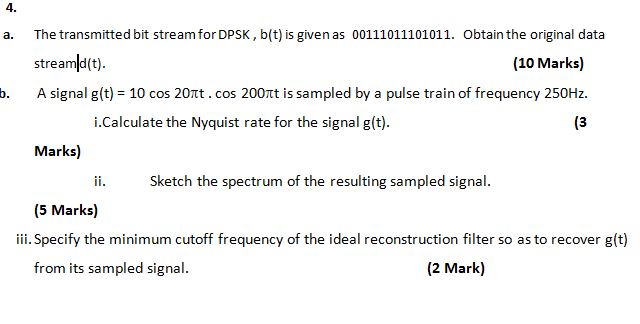Solved The transmitted bit stream for DPSK, b(t) is given as | Chegg.com