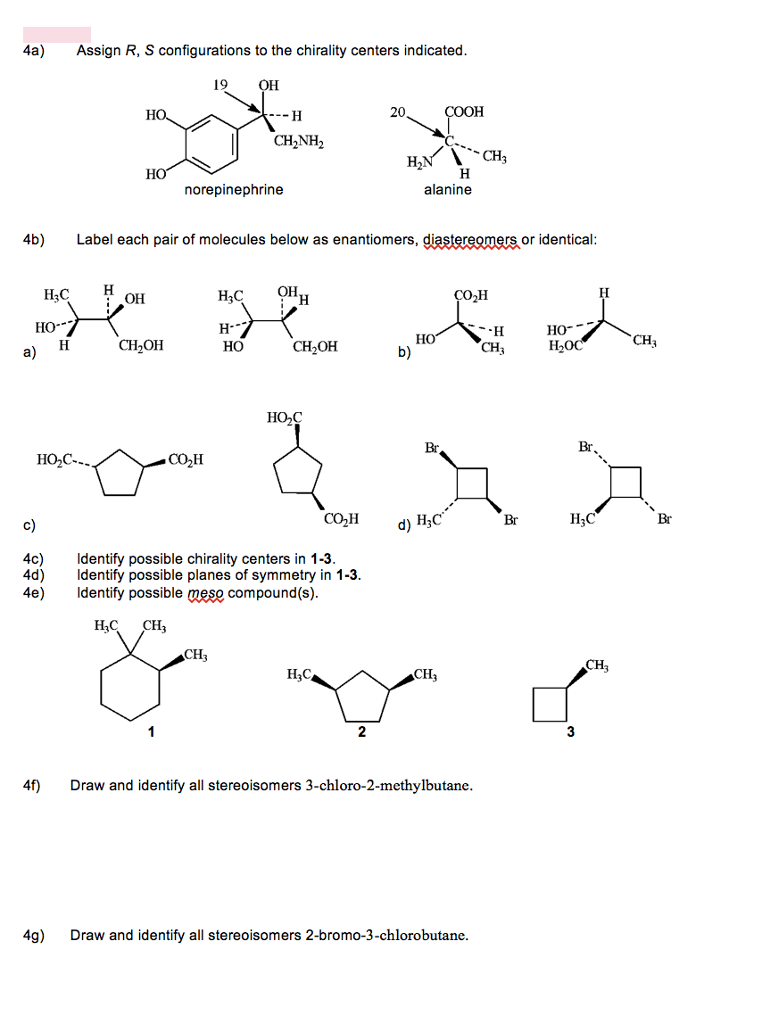 Solved 4a) Assign R, S configurations to the chirality | Chegg.com