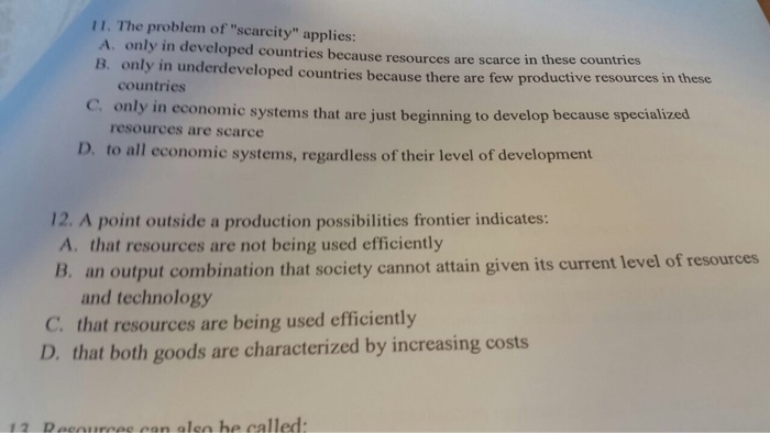 Solved The problem of "scarcity" applies: only in developed | Chegg.com