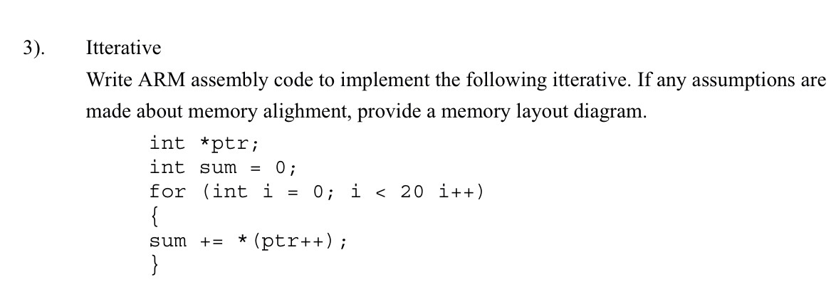 Solved Itterative Write ARM assembly code to implement the | Chegg.com
