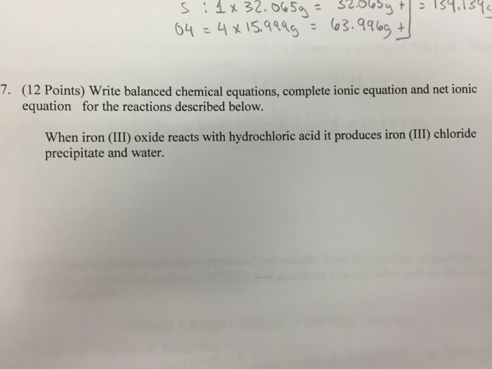Solved Write balanced chemical equations, complete ionic | Chegg.com