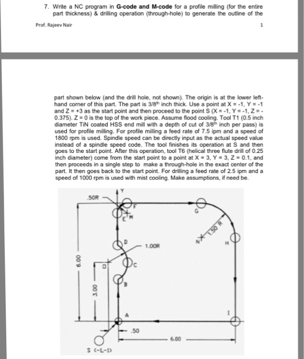 7. Write a NC program in G-code and M-code for a | Chegg.com