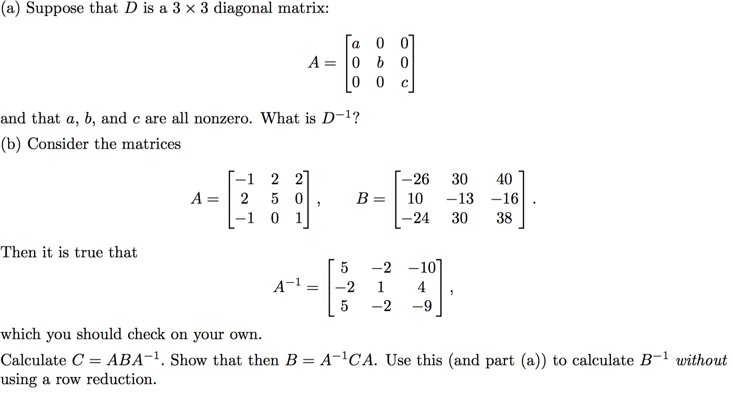 Solved Suppose that D is a 3 Times 3 diagonal matrix: A = | Chegg.com