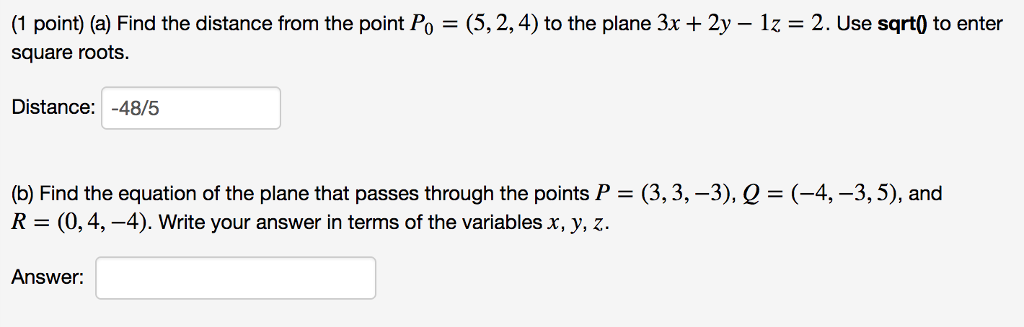 Solved (1 point) (a) Find the distance from the point P6 = | Chegg.com