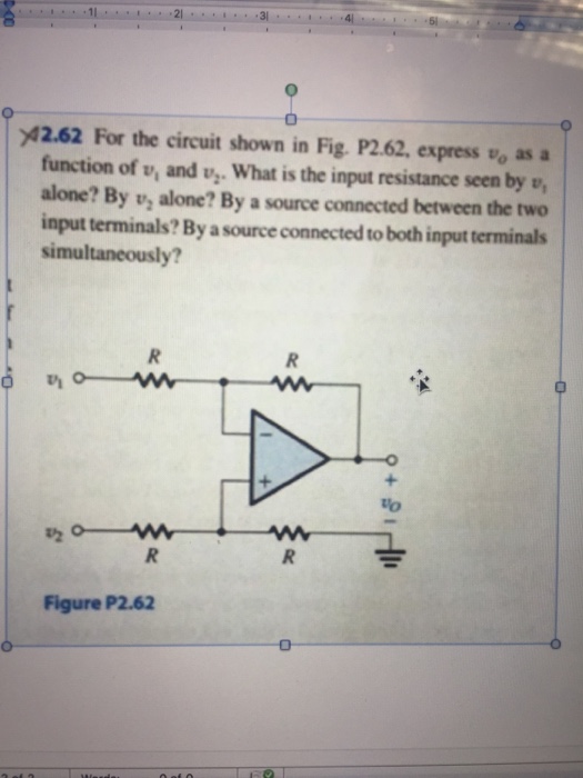 Solved For the circuit shown in Fig. P2.62, express v0 as a | Chegg.com