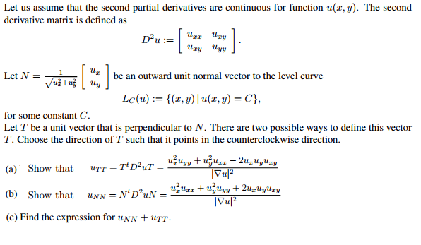 Solved Let us assume that the second partial derivatives are | Chegg.com