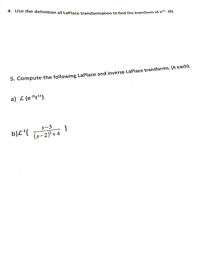 Solved 4. Use the definition of LaPlace transformation to | Chegg.com