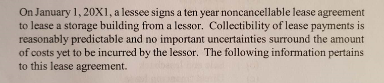 Solved On January 1,20X1, a lessee signs a ten year | Chegg.com