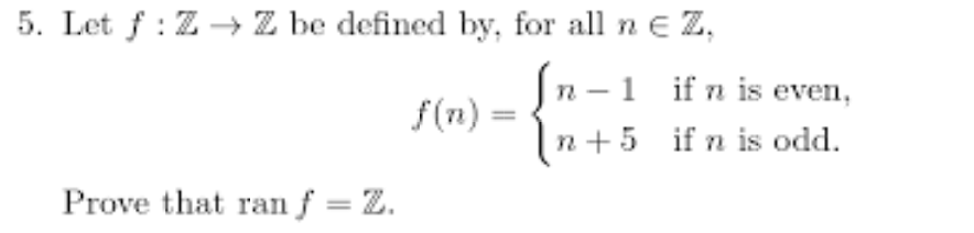 Solved Let f: Z rightarrow Z be defined by, for all n | Chegg.com