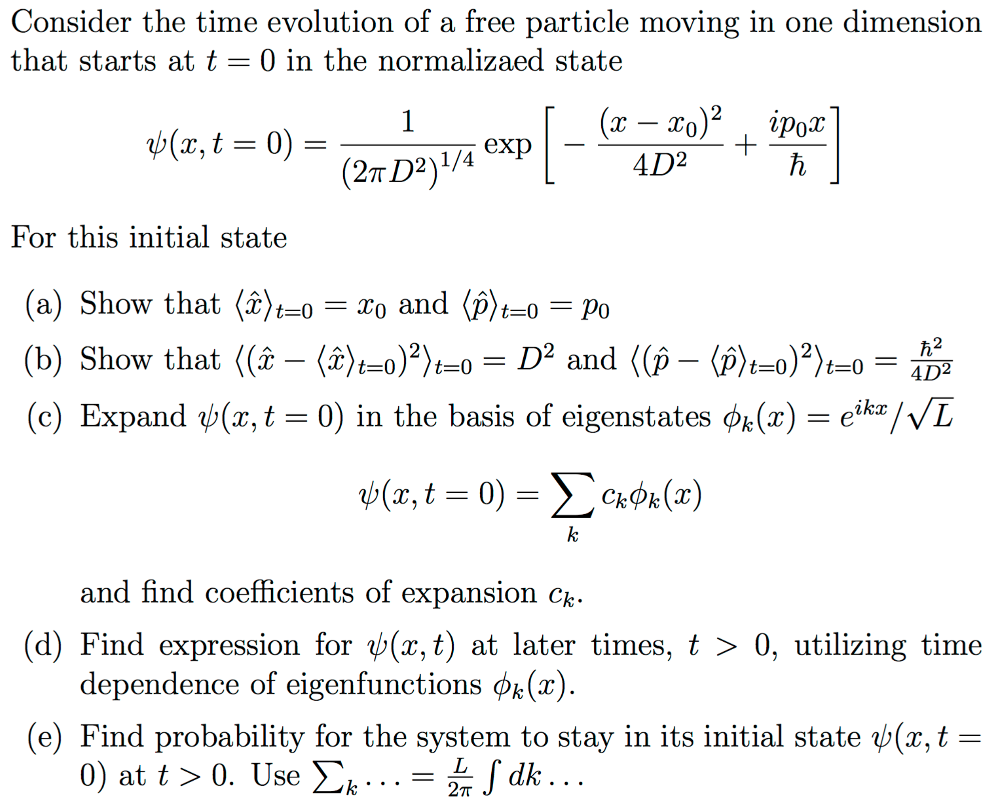 Solved Consider the time evolution of a free particle moving | Chegg.com