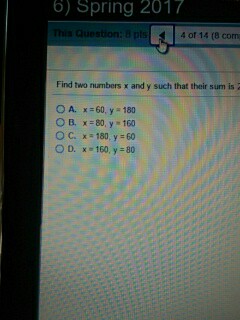 Solved 6) Spring 2017 4 of 14 (8 corn Find two numbers x and | Chegg.com