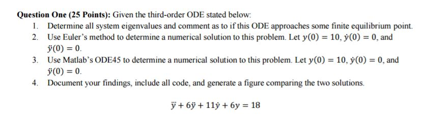 Solved Given the third-order ODE stated below: Determine | Chegg.com