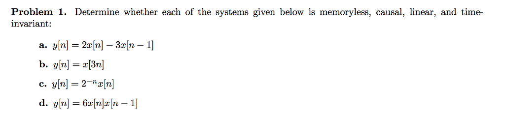 Solved Determine whether each of the systems given below is | Chegg.com