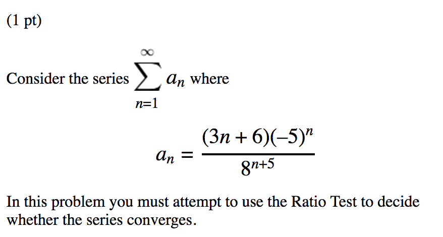 Solved Consider the series sigma_n=1^infinity a_n where a_n | Chegg.com
