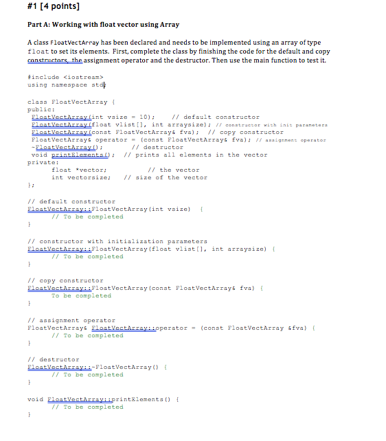 Solved #1 [4 points] Part A: Working with float vector using | Chegg.com