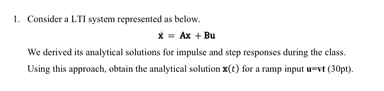 Solved Consider a LTI system represented as below. x = Ax + | Chegg.com