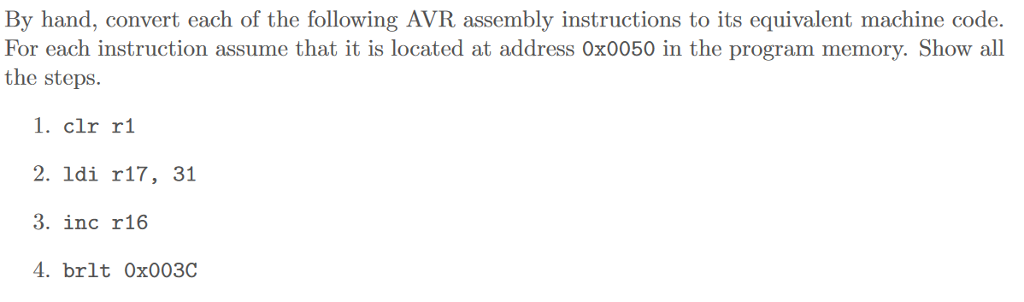 Solved By Hand Convert Each Of The Following Avr Assembly