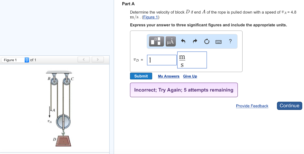Solved Determine the velocity of block D if end A of the | Chegg.com