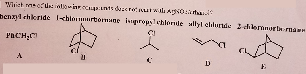 Solved Which of the following compounds does not react with | Chegg.com