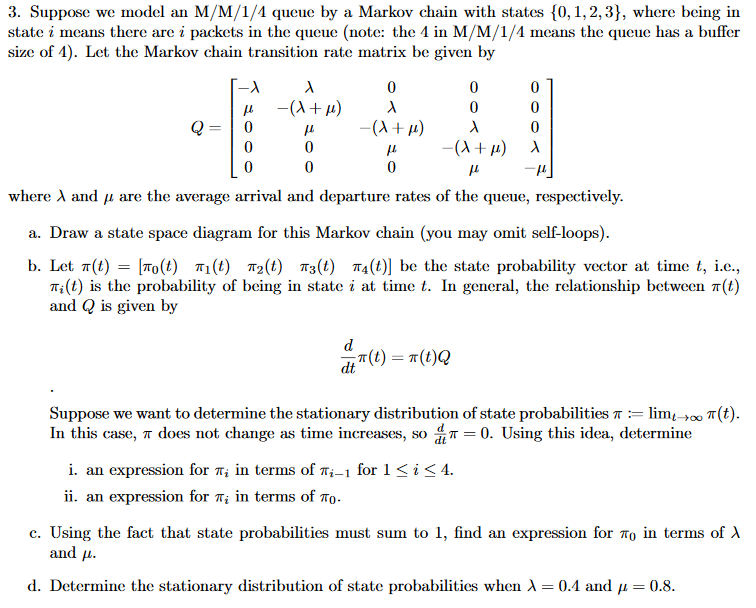 3. Suppose we model an M/M/1/1 queue by a Markov | Chegg.com