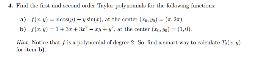 Solved Find the first and second order Taylor polynomials | Chegg.com