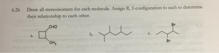 Solved Draw all stereoisomers for each molecule. Assign R, | Chegg.com