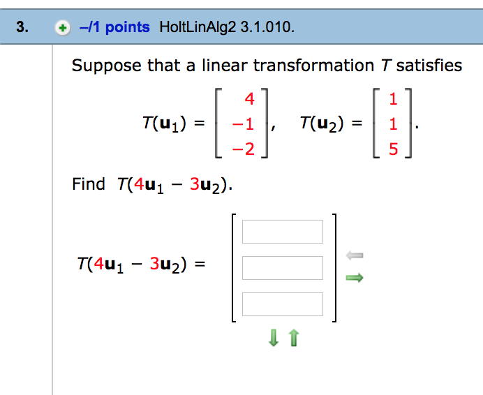 Solved 3. / -m points HoltLinAlg2 3.1.010. Suppose that a | Chegg.com Solved 3. / -m points HoltLinAlg2 3.1.010. Suppose that a | Chegg.com