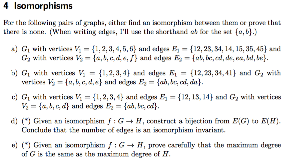 Solved 4 Isomorphisms For the following pairs of graphs, | Chegg.com