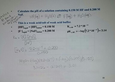 Solved calculate the ph of a solution containing 0.150M HF | Chegg.com